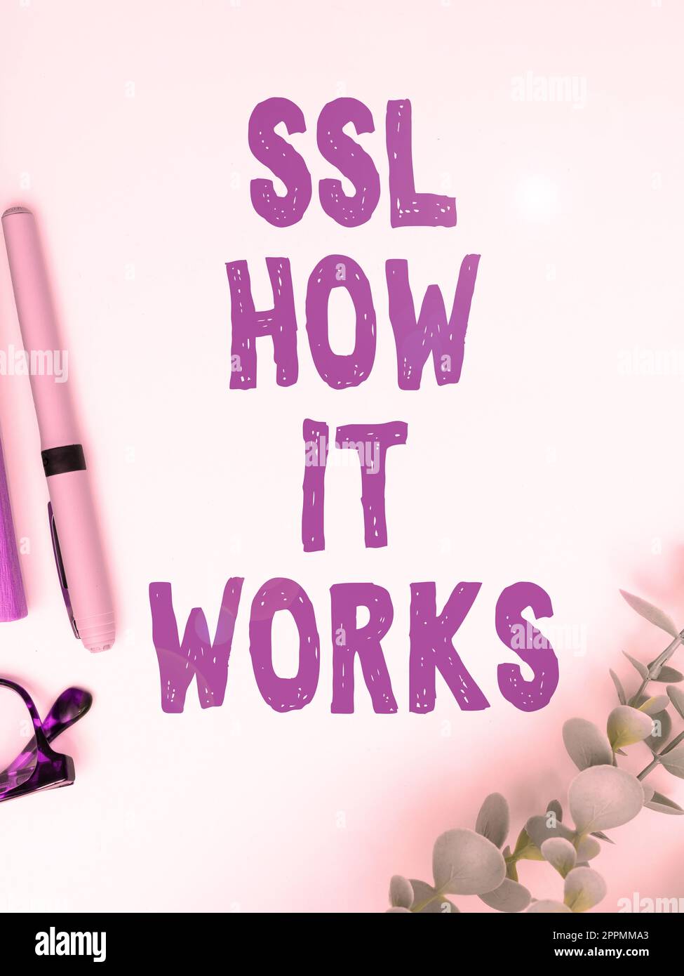 Text caption presenting Ssl How It Works. Business idea session key is ...