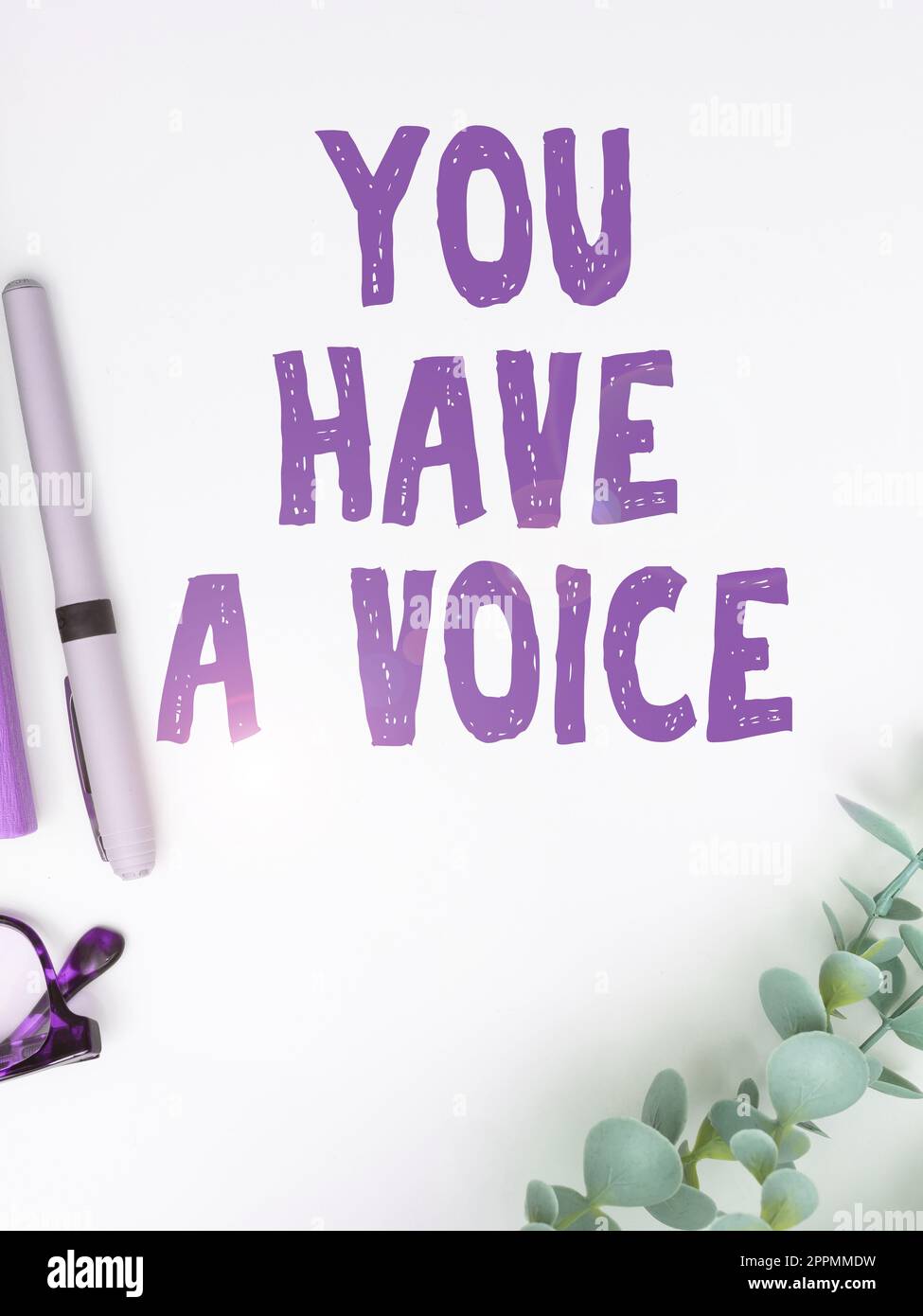 Conceptual display You Have A Voice. Conceptual photo speak fight for ...
