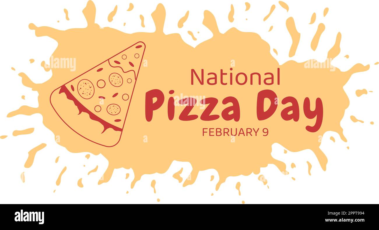 National Pizza Day on Celebration February 9 by Consuming Various Slice ...