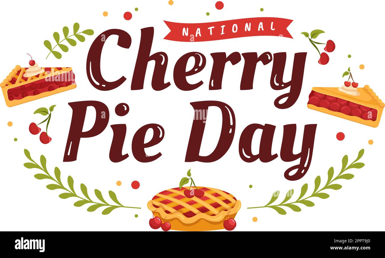 National Cherry Pie Day on February 20 with Food of Pastry Shells and ...