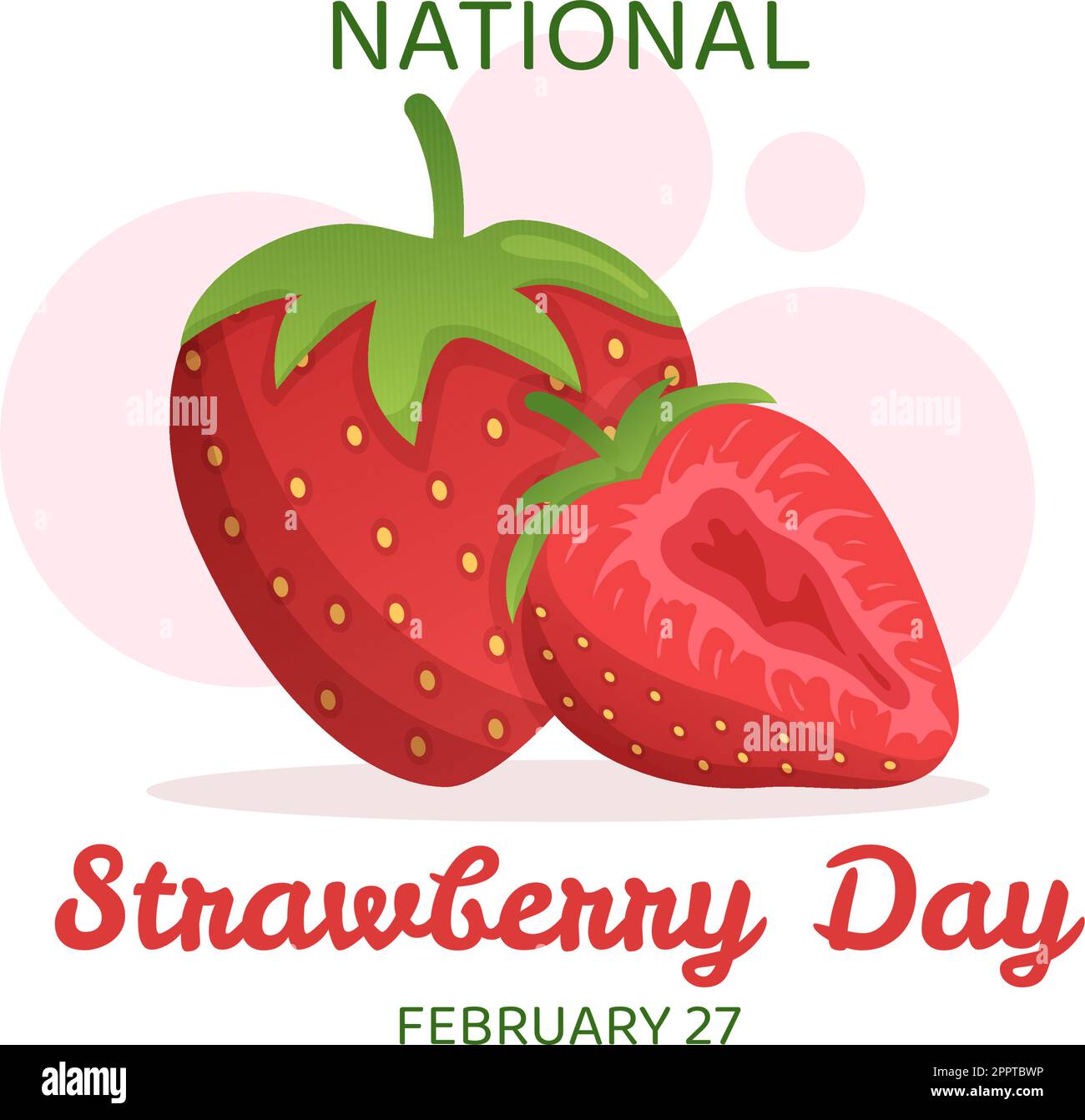 National Strawberry Day on February 27 to Celebrate the Sweet Little ...