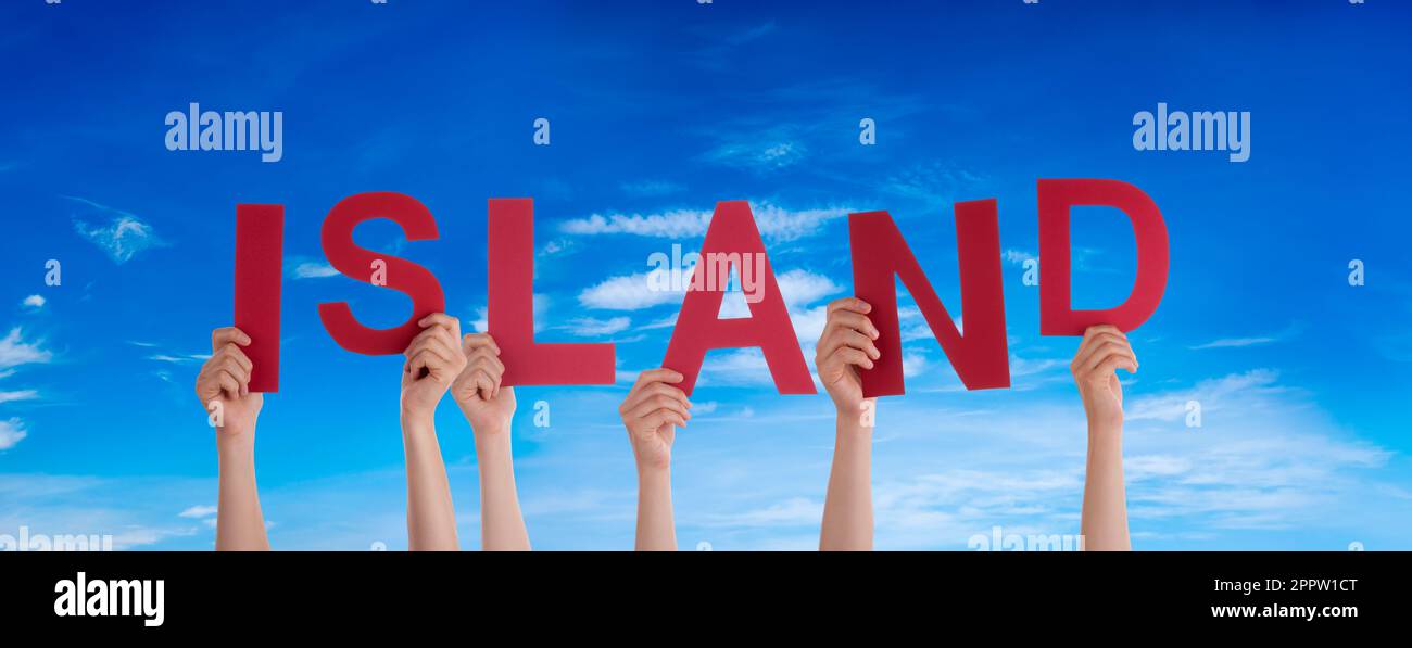 People Hands Building Word Island Means Iceland, Blue Sky Stock Photo ...
