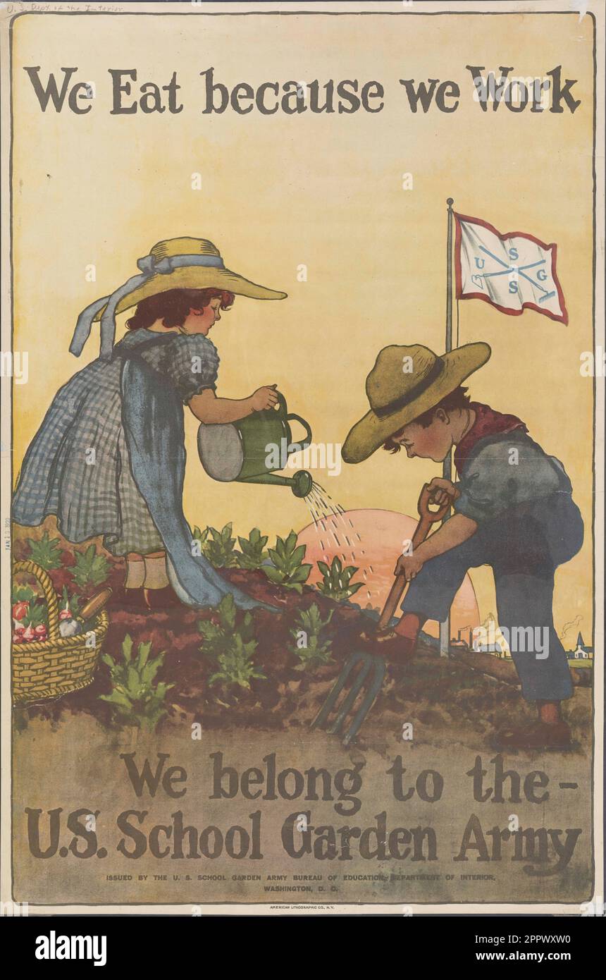 We eat because we work we belong to U.S. School Garden Army Publication ...