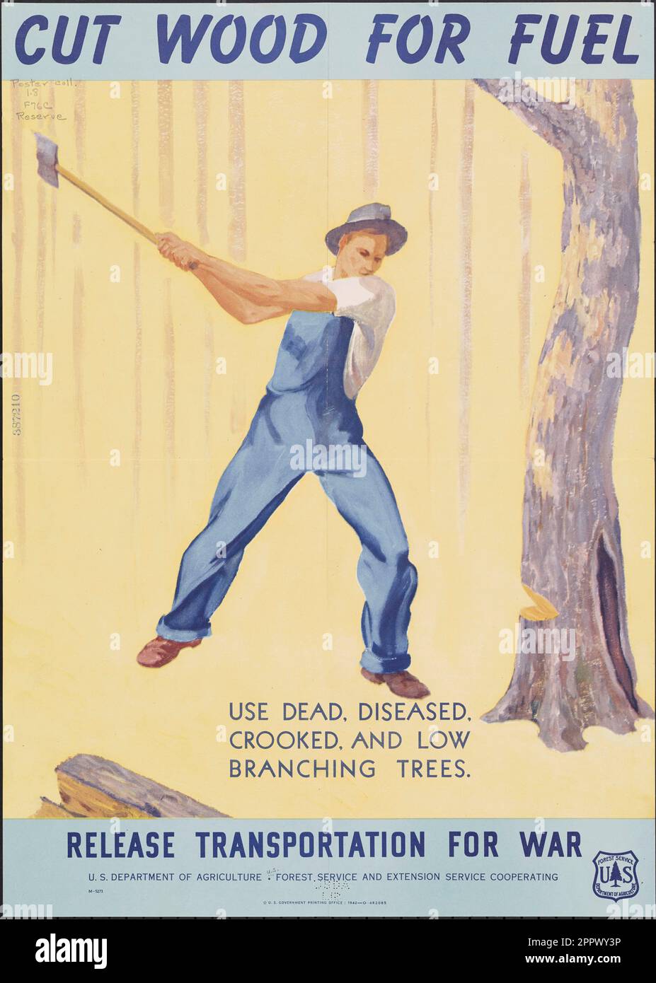 Cut wood for fuel use dead, diseased, crooked, and low branching trees ...