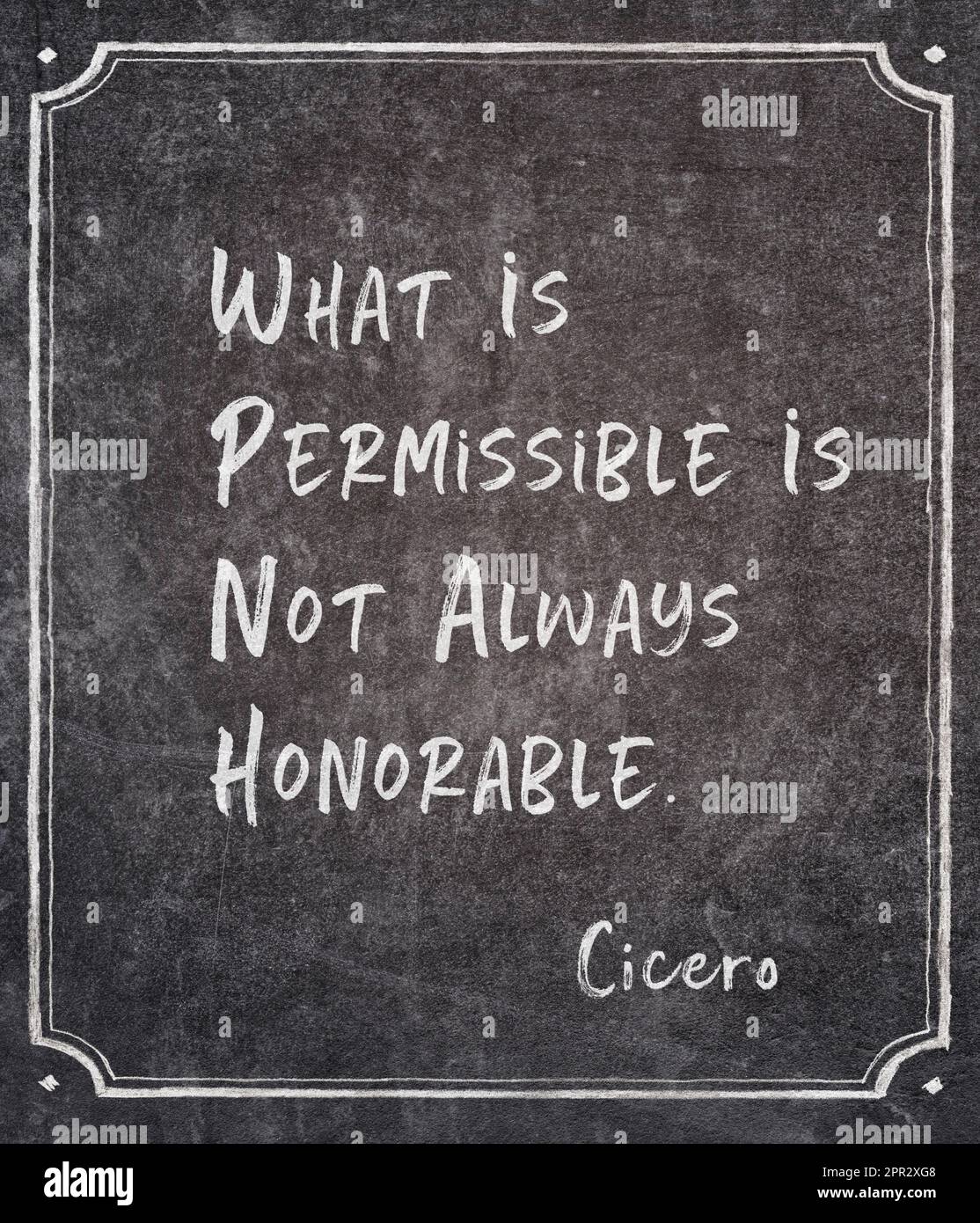 What is permissible is not always honorable - ancient Roman philosopher ...