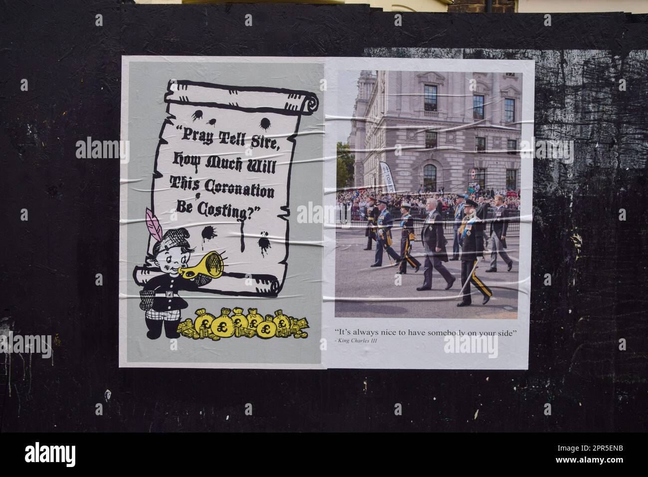 London, England, UK. 26th Apr, 2023. A pair of anti-monarchy posters ...