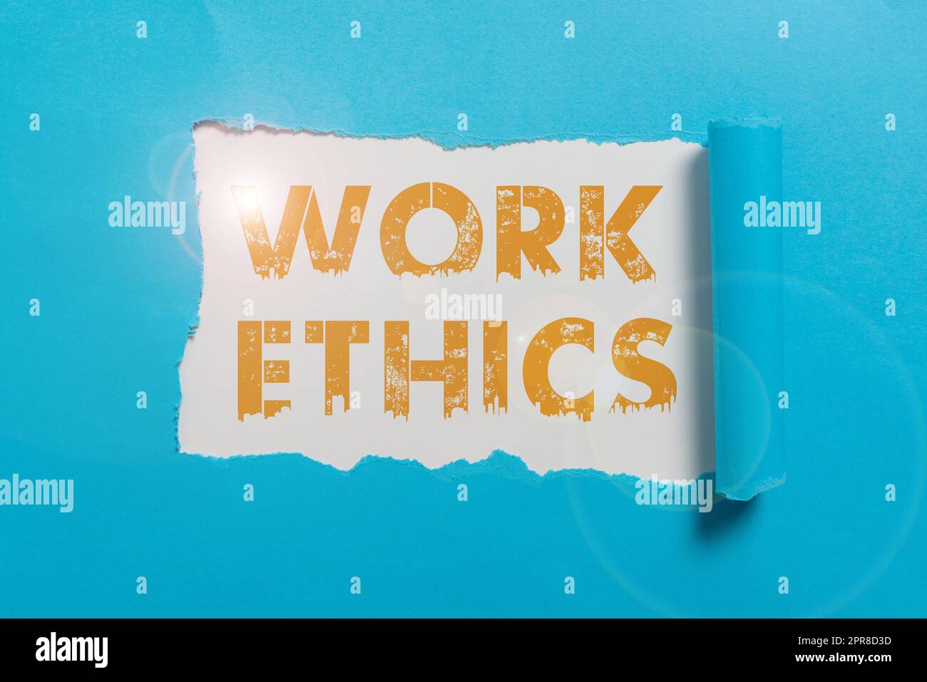 Sign displaying Work Ethics. Business approach A set of values centered ...