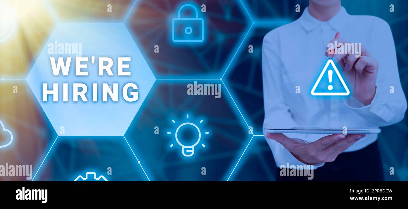 Conceptual display We Re Are Hiring. Business approach Advertising ...