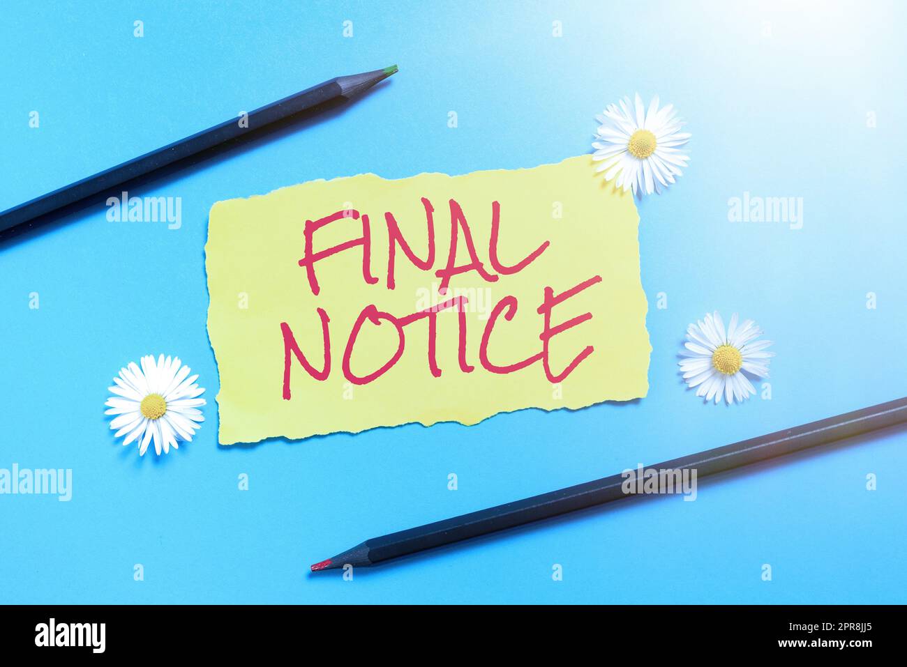 Handwriting Text Final Notice Internet Concept Formal Declaration Or Warning That Action Will