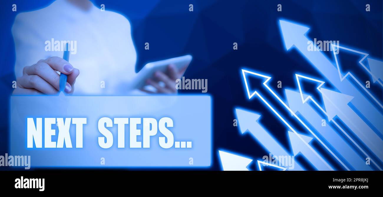 Hand writing sign Next Steps . Business showcase numper of process ...
