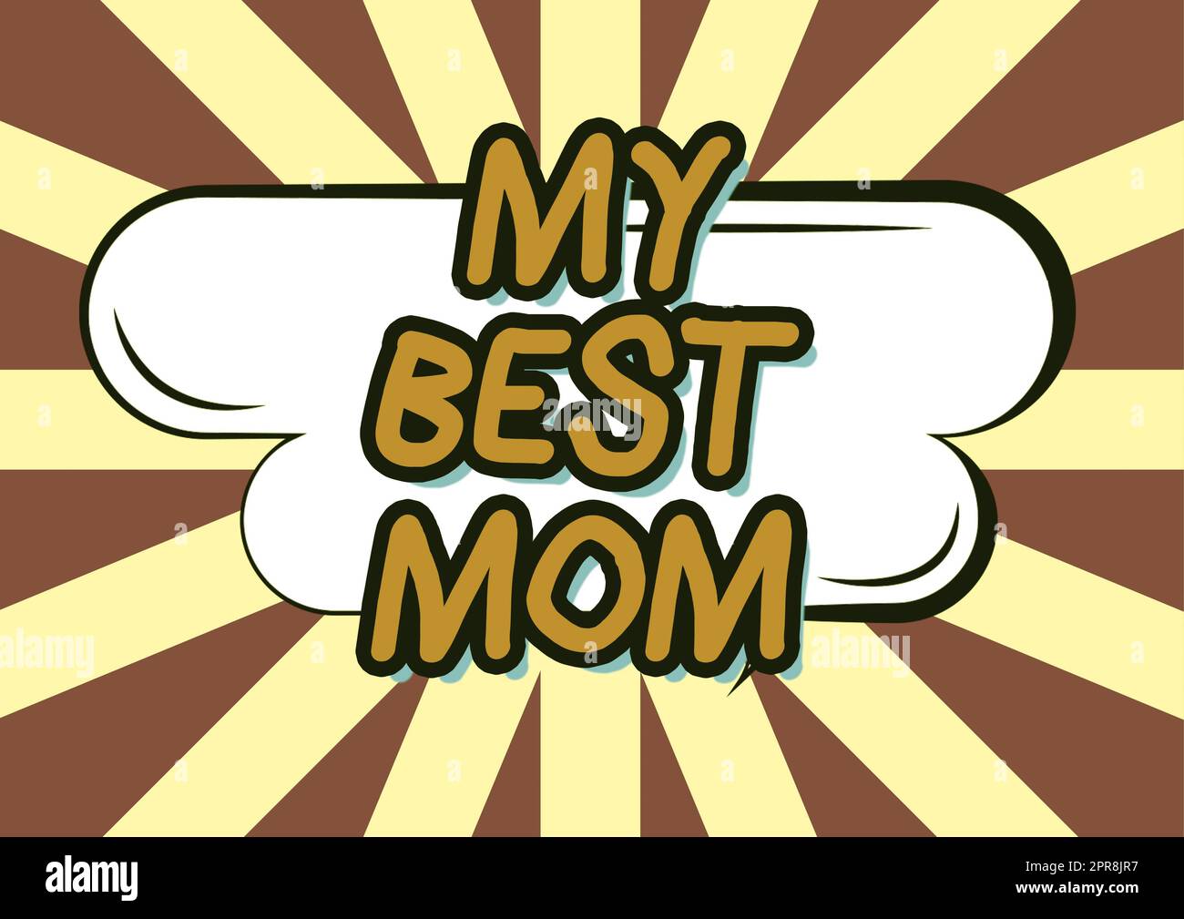 Writing displaying text My Best Mom, Business idea Admire have ... Writing displaying text My Best Mom, Business idea Admire have ...