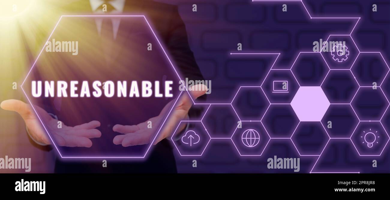 Text showing inspiration Unreasonable. Concept meaning Beyond the ...