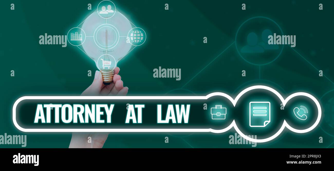 Conceptual display Attorney At Law. Word for legal practitioner who ...