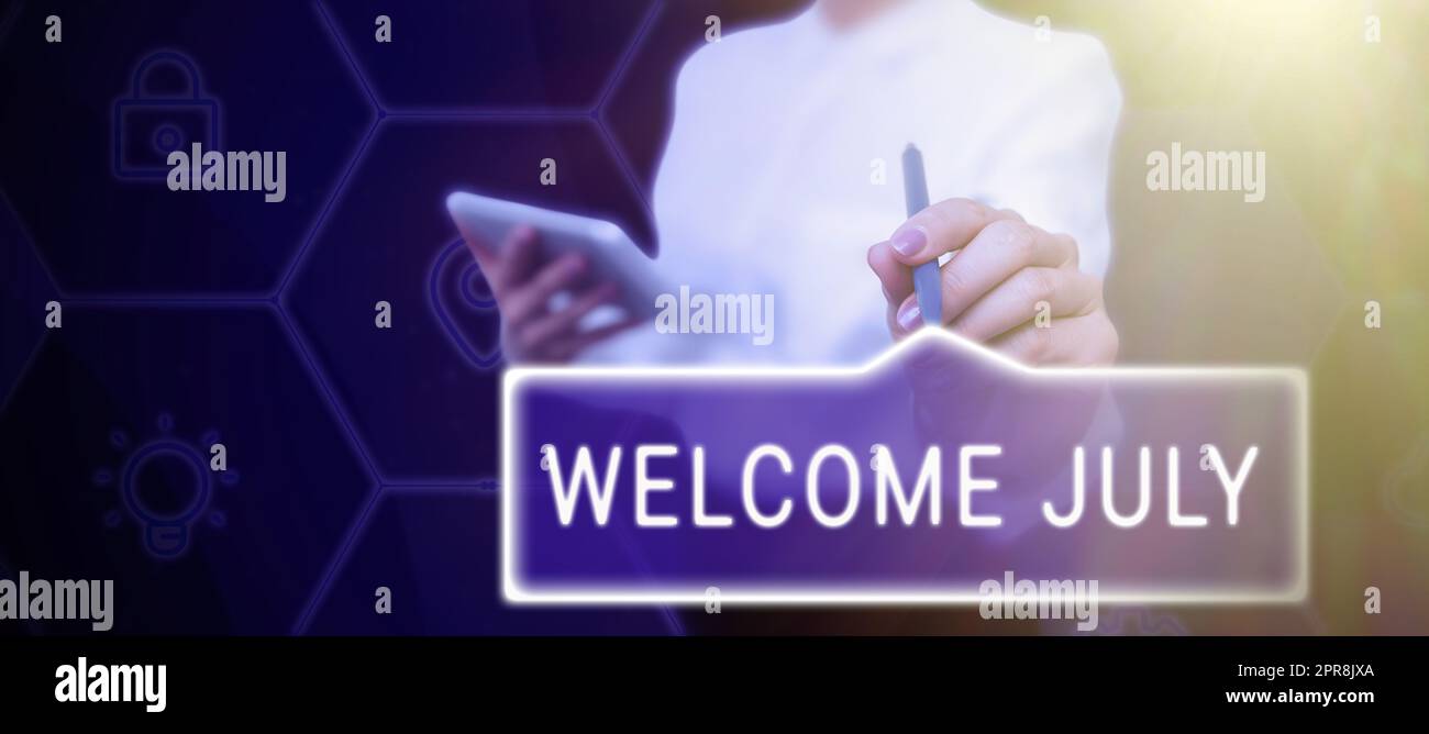 Text showing inspiration Welcome July. Business showcase Calendar ... Text showing inspiration Welcome July. Business showcase Calendar ...