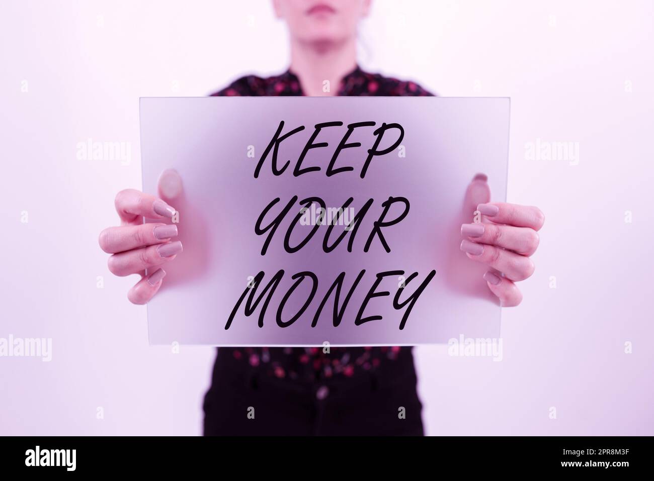 Writing displaying text Keep Your Money. Business approach Save incomes ... Writing displaying text Keep Your Money. Business approach Save incomes ...