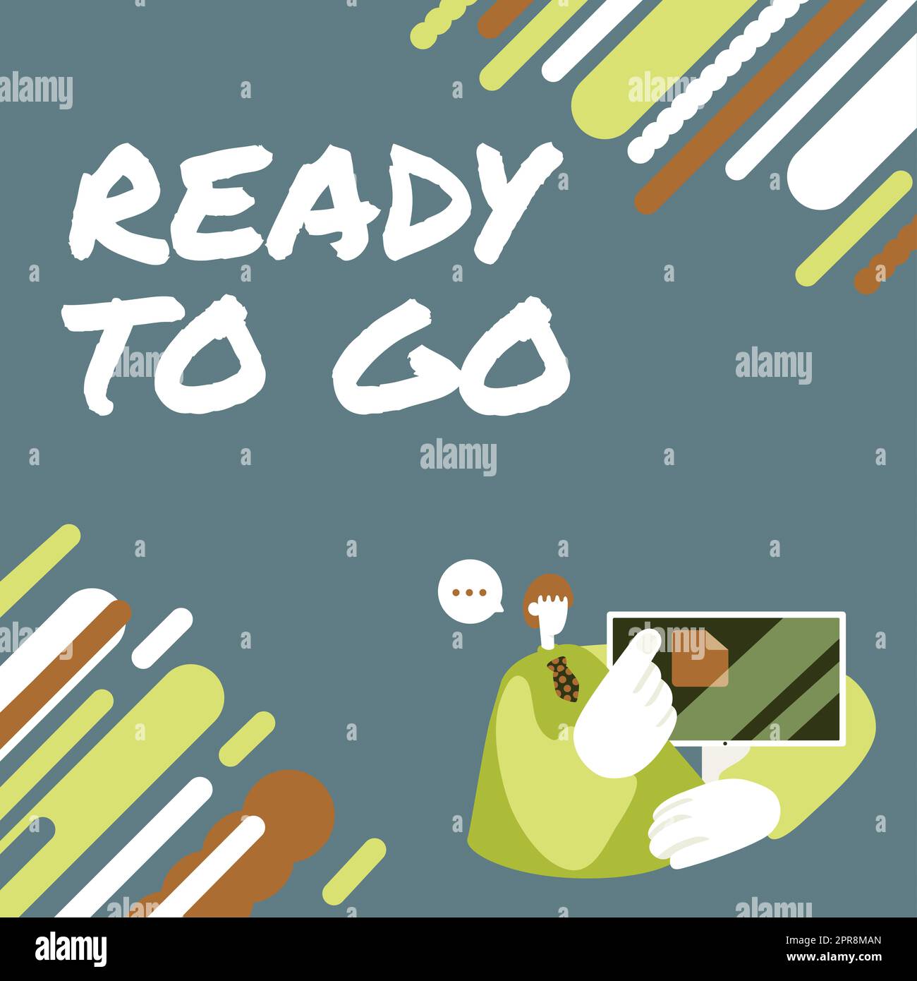 Sign displaying Ready To Go, Business idea Are you prepared for the ...