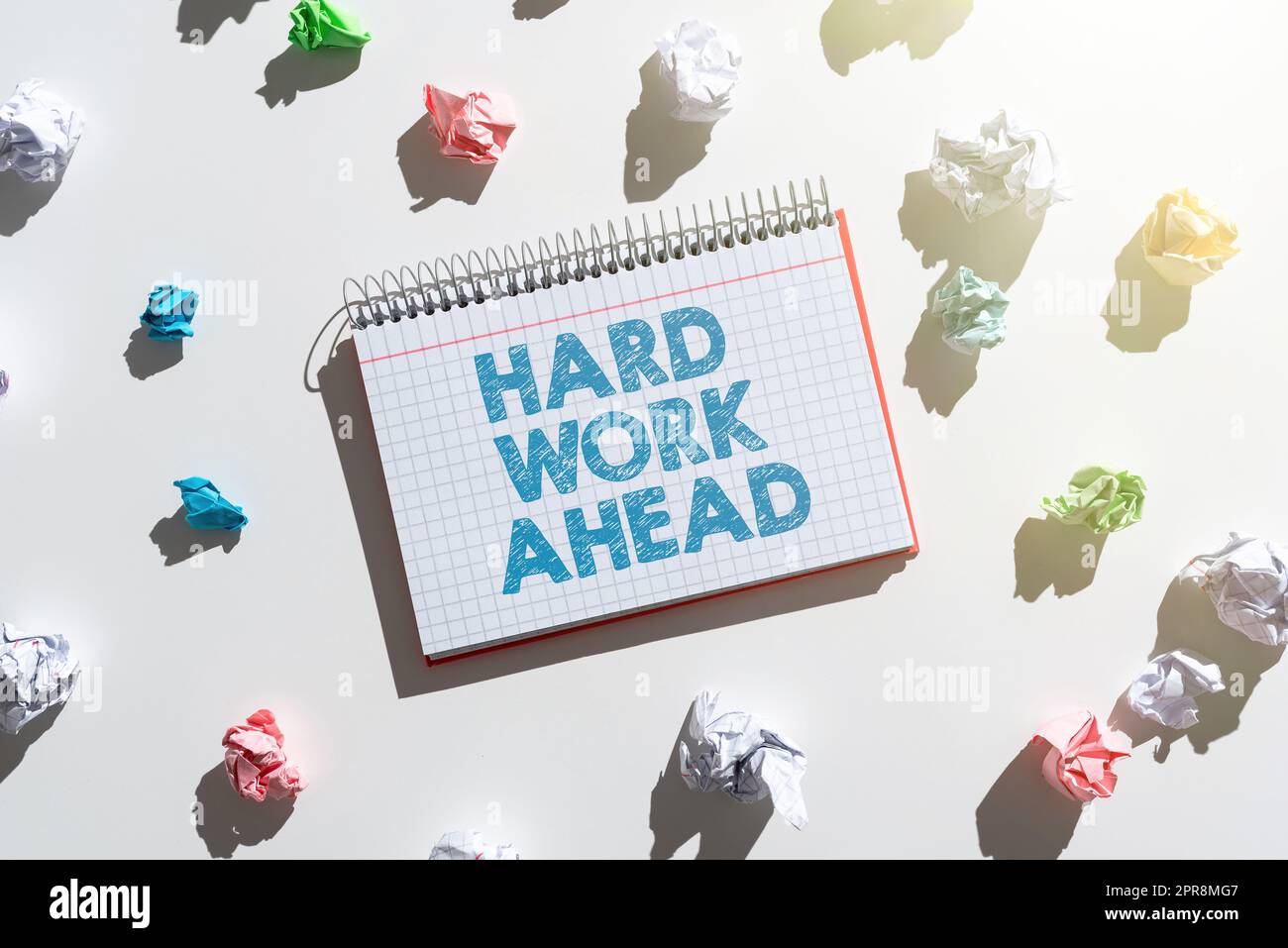Conceptual display Hard Work Ahead. Word for A lot of job expected big ... Conceptual display Hard Work Ahead. Word for A lot of job expected big ...