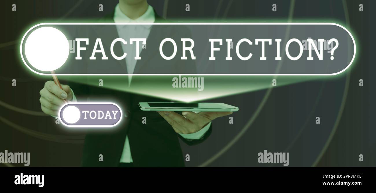 Text Showing Inspiration Fact Or Fiction Business Approach Is It True Or Is False Doubt If