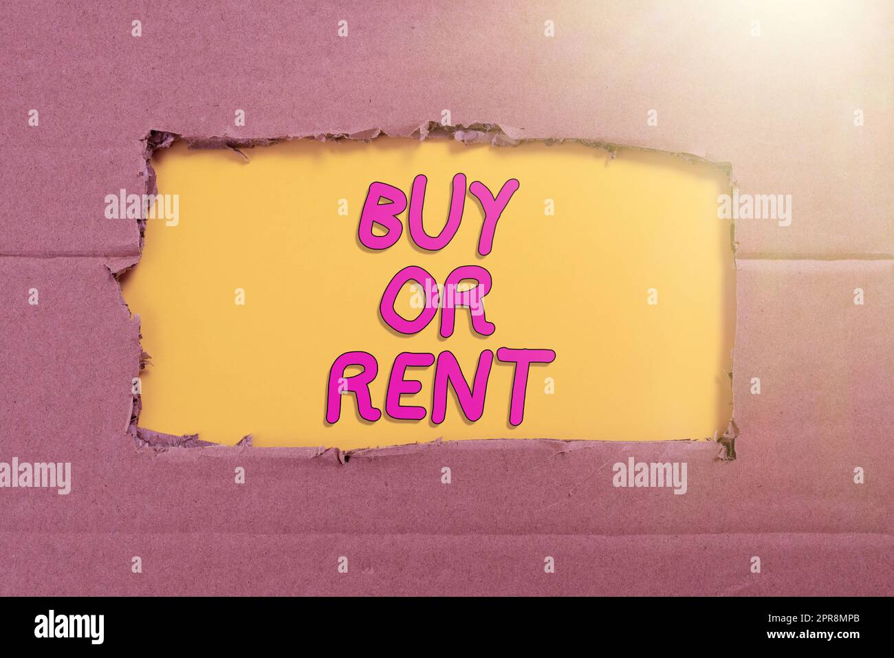 Text sign showing Buy Or Rent. Business showcase Doubt between owning ...