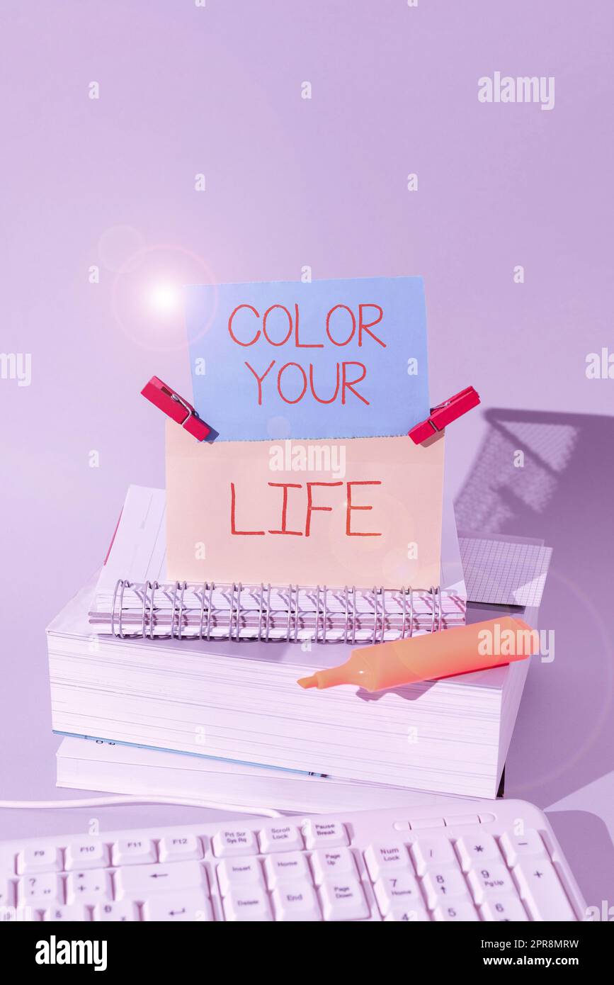 Text caption presenting Color Your Life. Business concept Make your ...