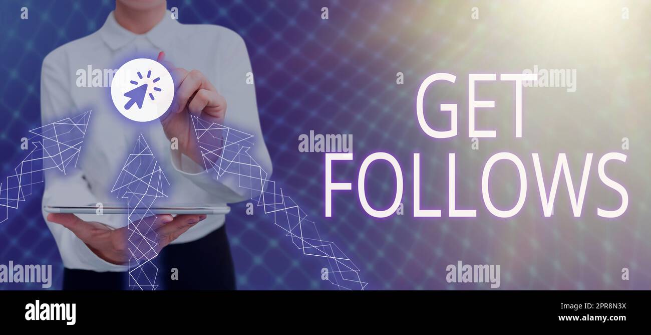 Text caption presenting Get Follows. Internet Concept person who ...