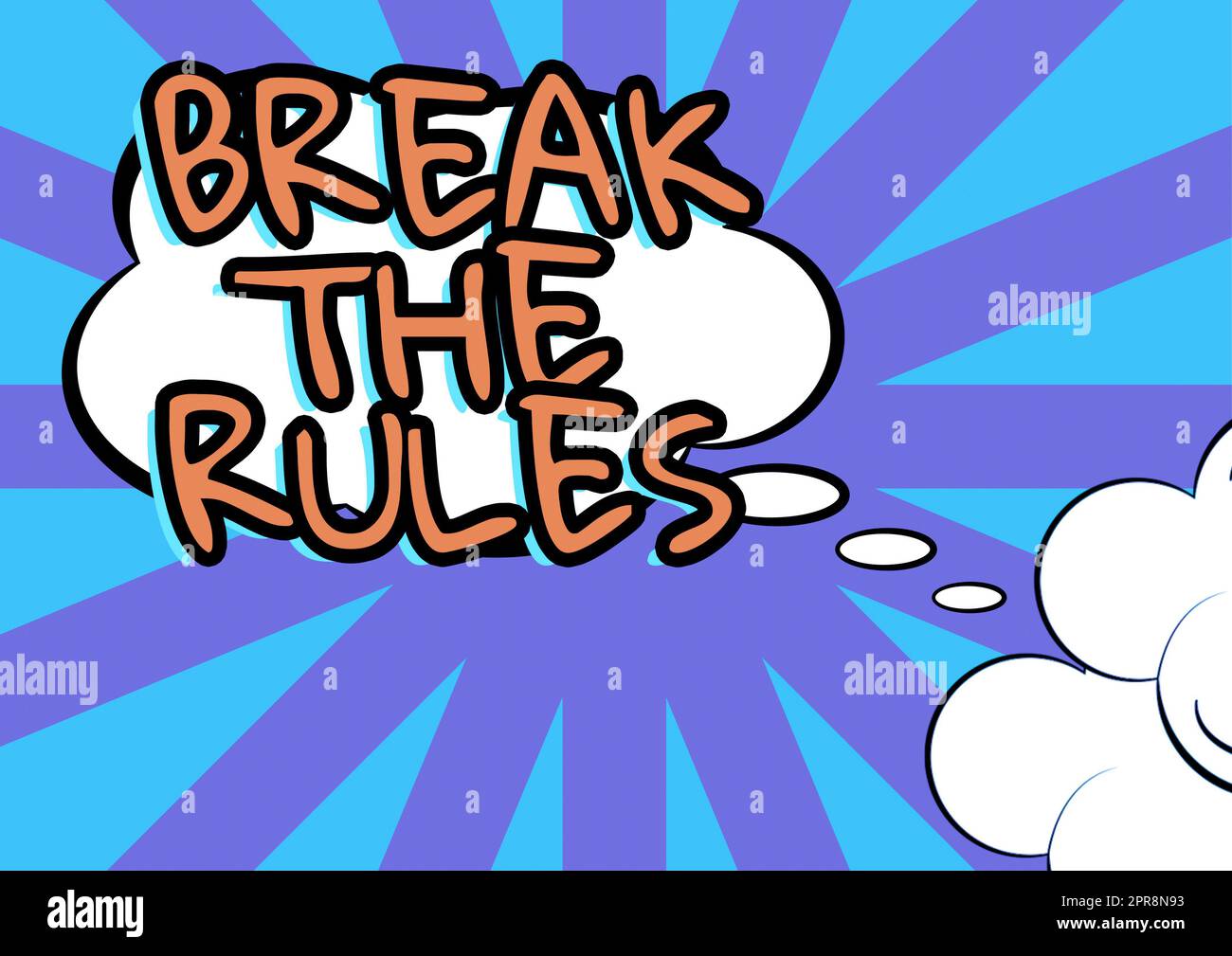 Sign displaying Break The Rules. Internet Concept Make changes do ...