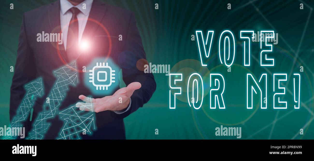 Text caption presenting Vote For Me. Word for Campaining for a ...