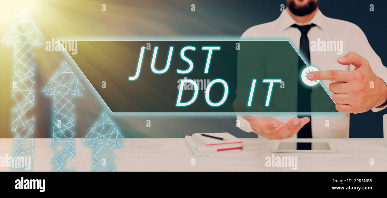 Writing displaying text Just Do It. Word for Motivation for starting ...