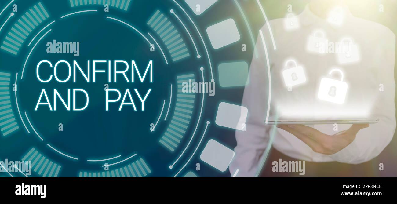 Text caption presenting Confirm And Pay. Word for Check out your purchases and make a payment ...