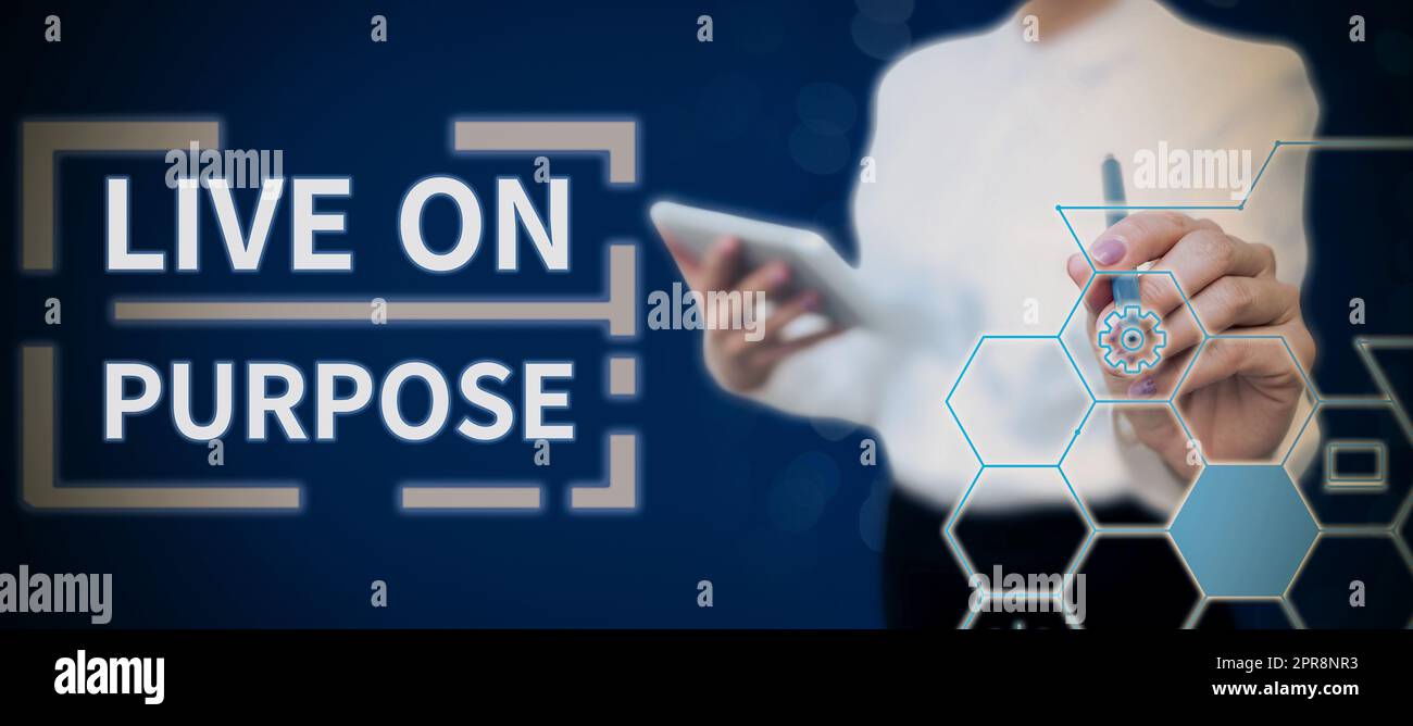 Handwriting text Live On Purpose. Business concept Have a goal mission ...