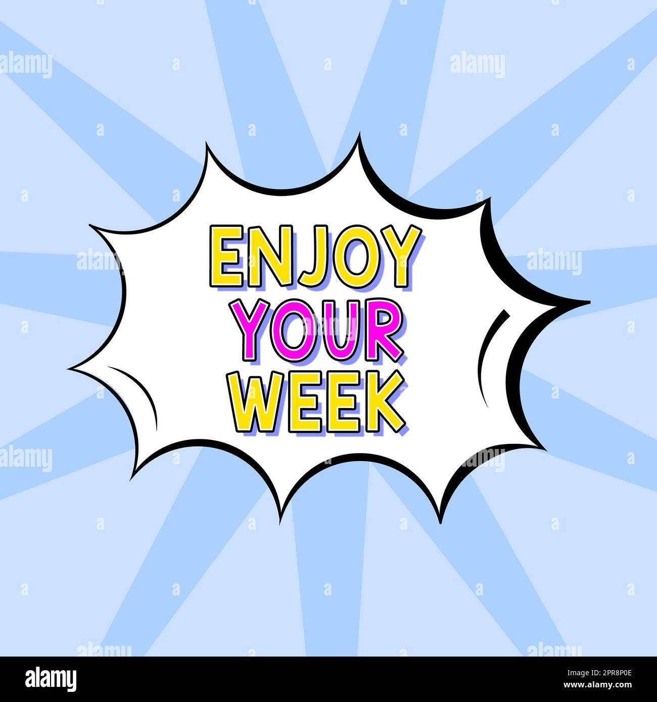 Hand writing sign Enjoy Your Week. Word Written on Best wishes for the ...