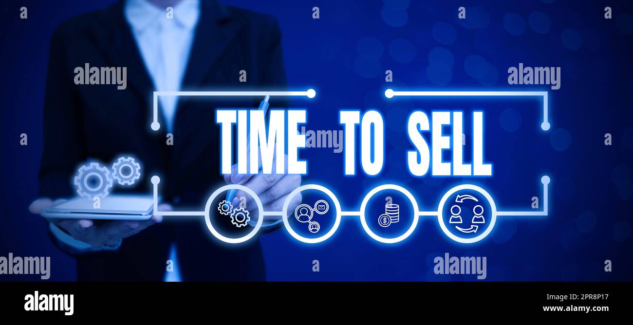 Conceptual display Time To Sell. Word for Right moment for selling a ...