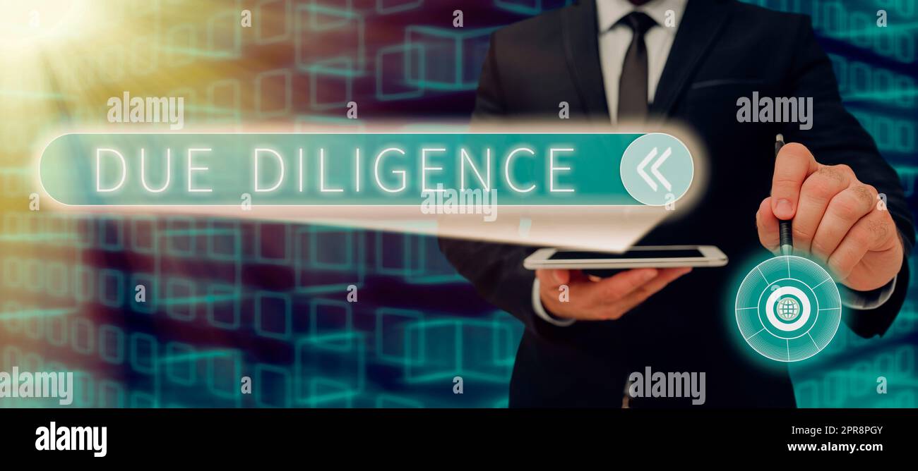 Sign displaying Due Diligence. Word Written on Comprehensive Appraisal ...