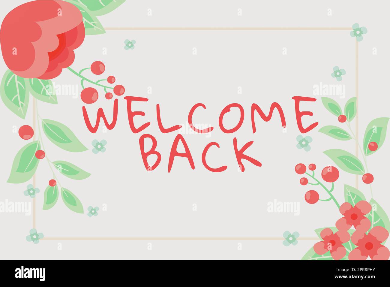 Conceptual caption Welcome Back. Conceptual photo Warm Greetings ...