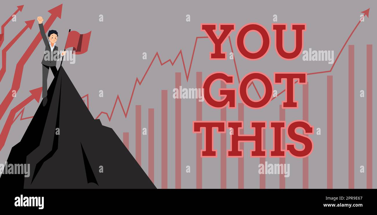 Conceptual display You Got This. Conceptual photo Inspiration to do it ...