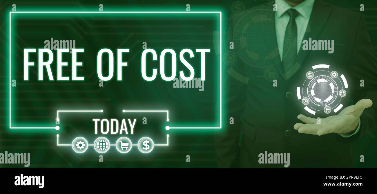 Conceptual caption Free Of Cost. Business showcase No price for a trial ...