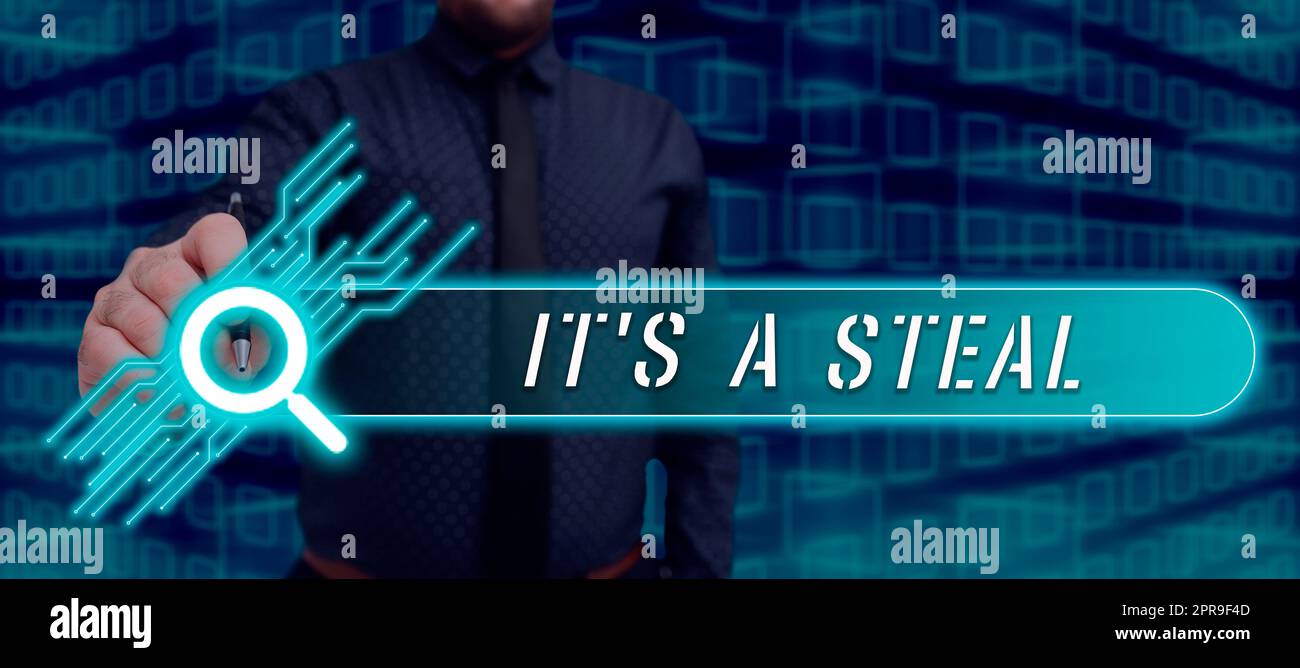Conceptual caption It S Is A Steal. Business approach Getting ...