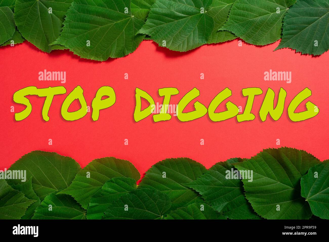 Text caption presenting Stop Digging. Word for Prevent Illegal ...