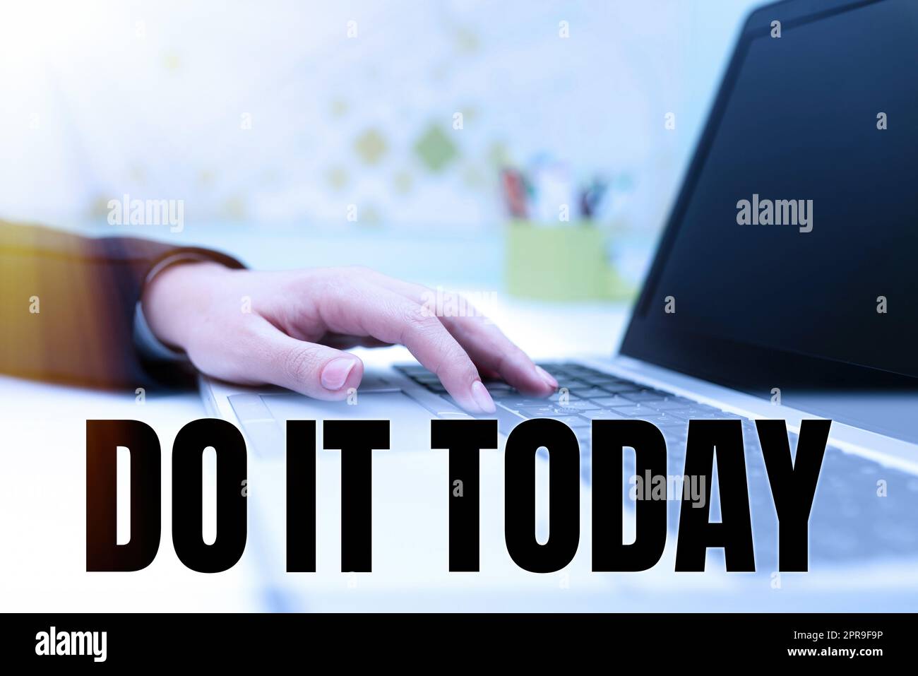 Conceptual caption Do It Today. Business showcase Respond now ...