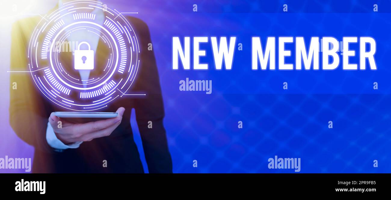Sign displaying New Member. Business showcase recruiting employee to ...