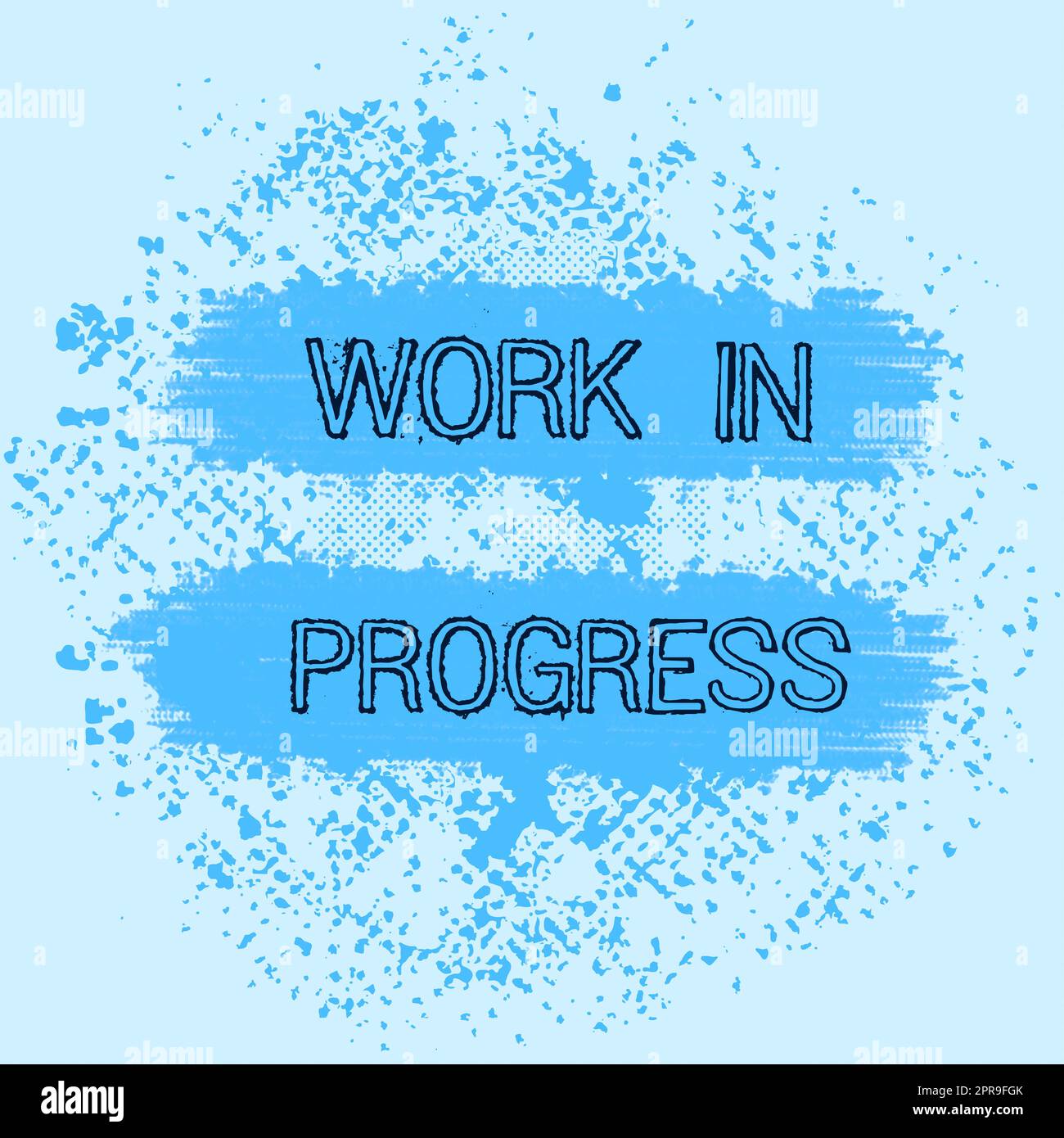 Sign displaying Work In Progress. Business idea Job still being done developing project business ...