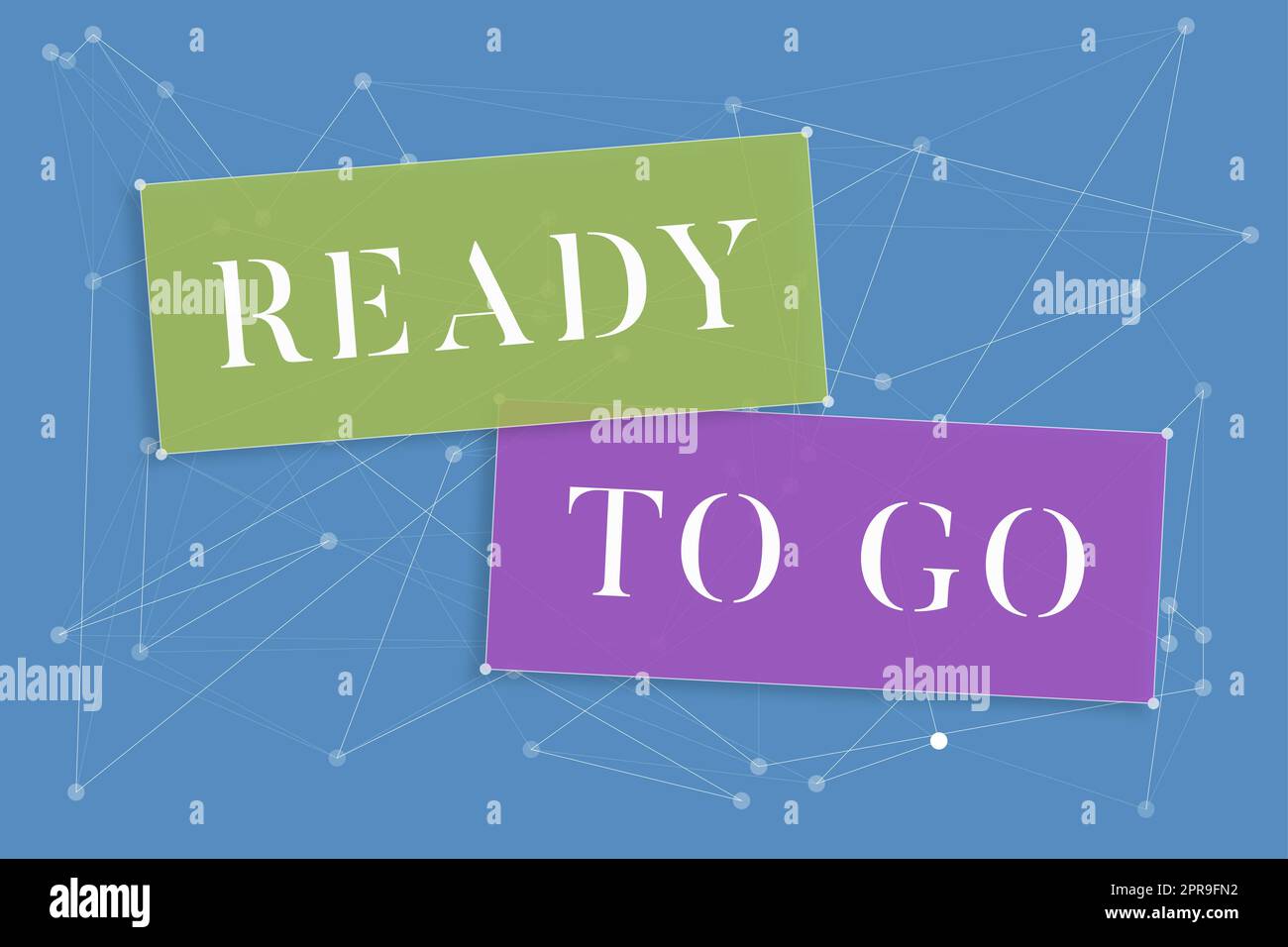 Inspiration showing sign Ready To Go. Concept meaning Are you prepared ...