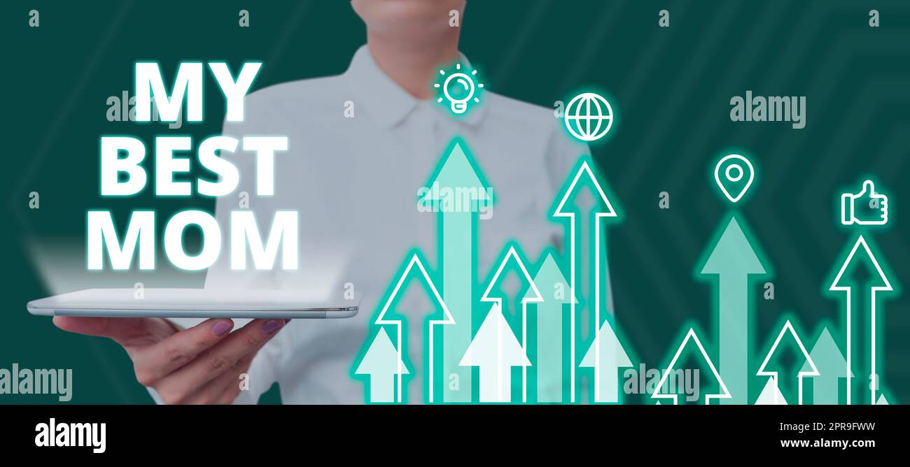 Text caption presenting My Best Mom. Word for Admire have affection ...