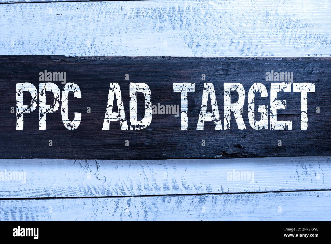 Sign displaying Ppc Ad Target. Business overview Pay per click ...