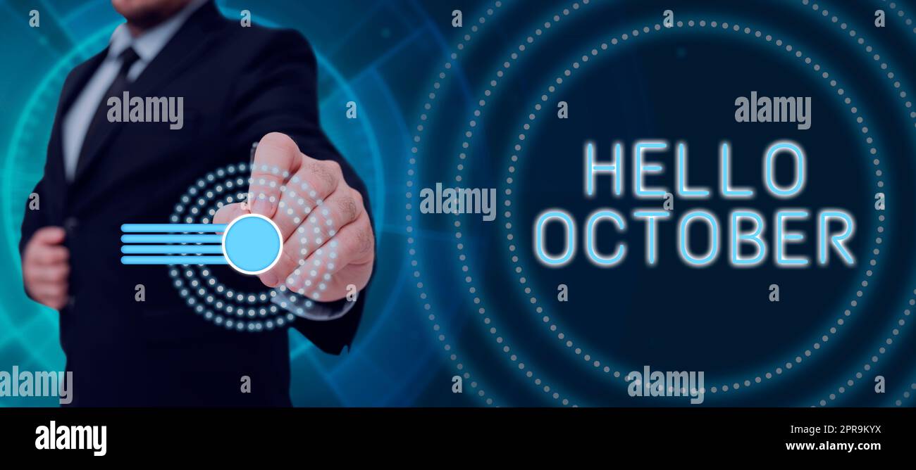 Text sign showing Hello October. Business showcase Last Quarter Tenth ...