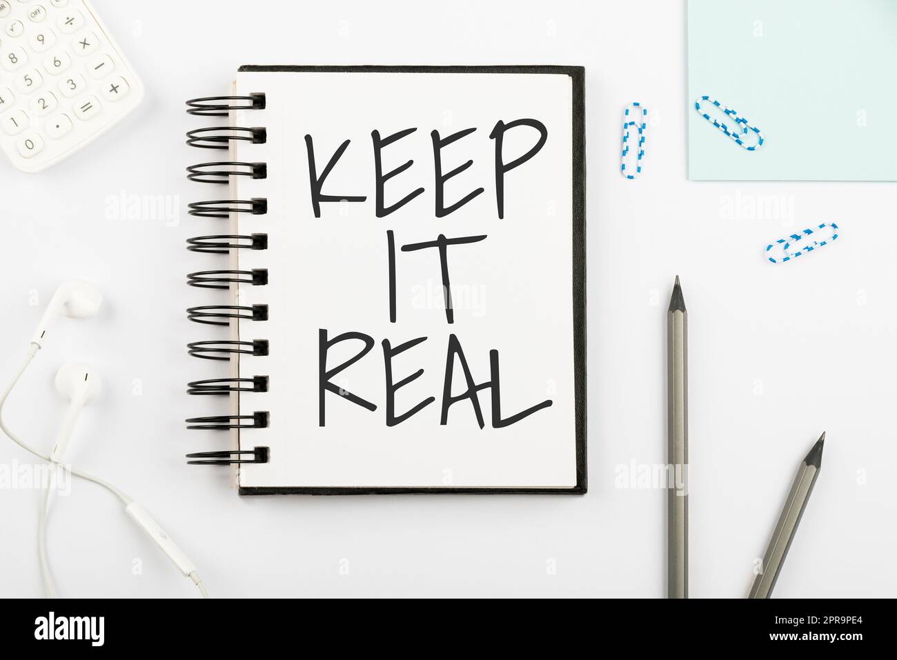 Conceptual display Keep It Real. Word Written on Be yourself honest ...