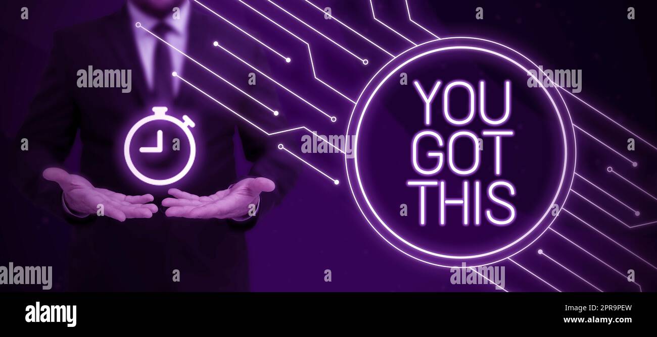 Text showing inspiration You Got This. Conceptual photo Inspiration to ...