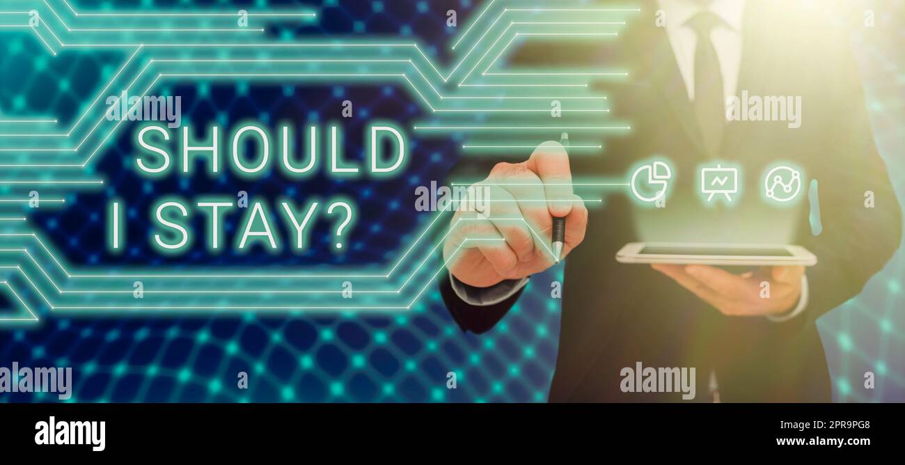 Conceptual caption Should I Stay. Concept meaning Looking for reasons ...