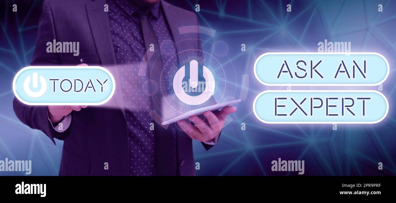 Inspiration showing sign Ask An Expert. Business showcase Superior ...