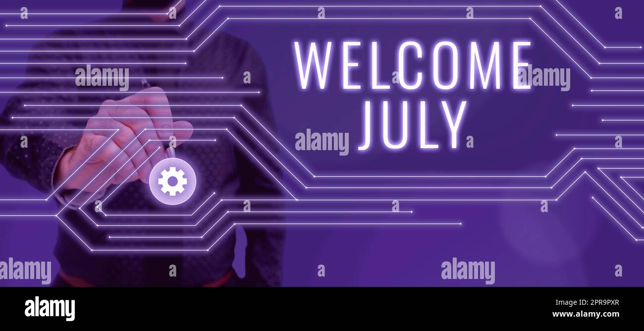 Writing displaying text Welcome July. Word for Calendar Seventh Month ...